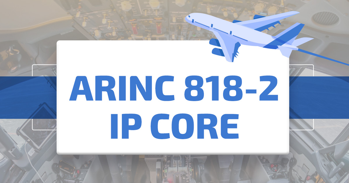 ARINC 818 IP Core - Logic Fruit Technologies